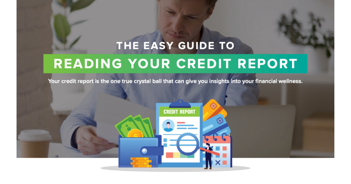 An easy guide to reading your credit report - Country Bank- Made To ...