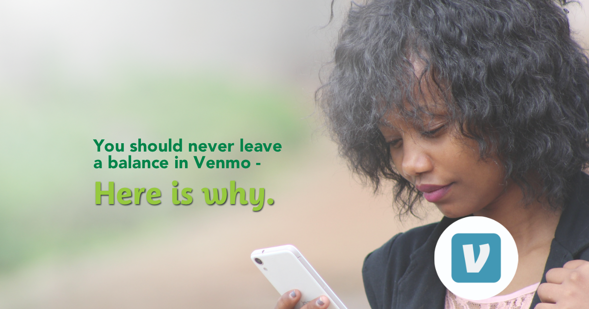 You should never leave a balance in Venmo—here’s why - Country Bank ...